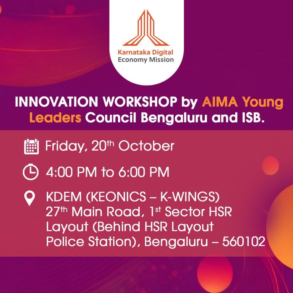 INNOVATION WORKSHOP by AIMA YoungLeaders Council Bengaluru and ISB. – KDEM